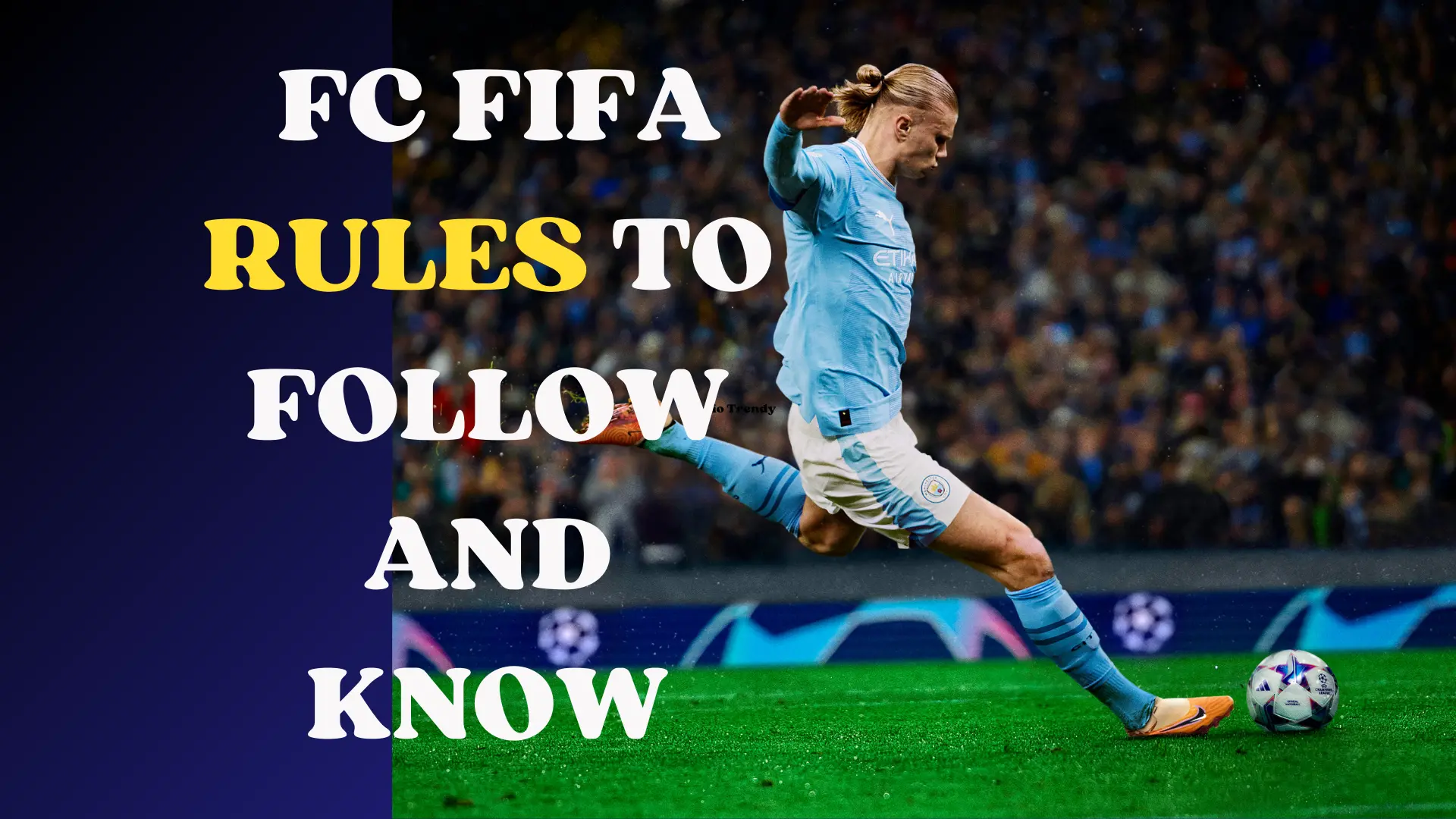 FIFA Mobile Rules to Know and Follow Everything You Need to Know