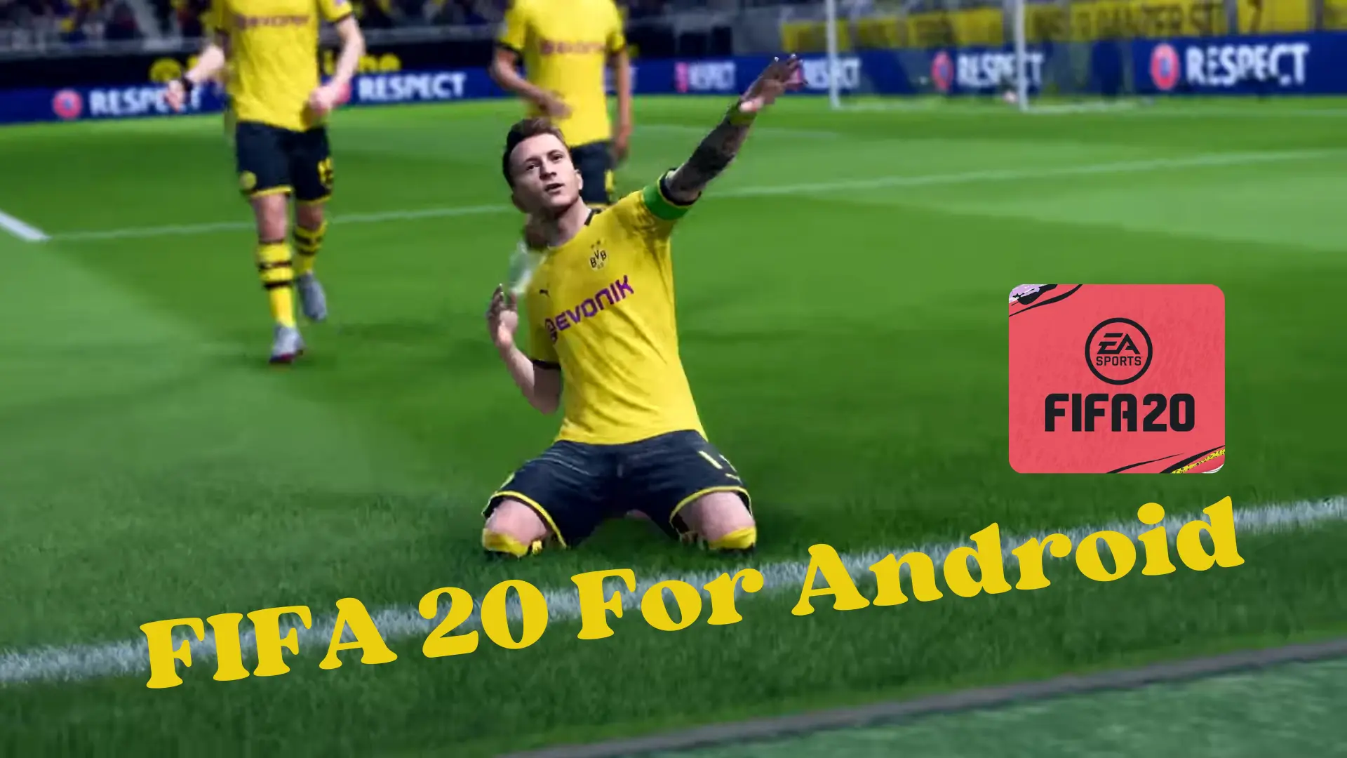 FIFA 20 APK for Android| Download Free