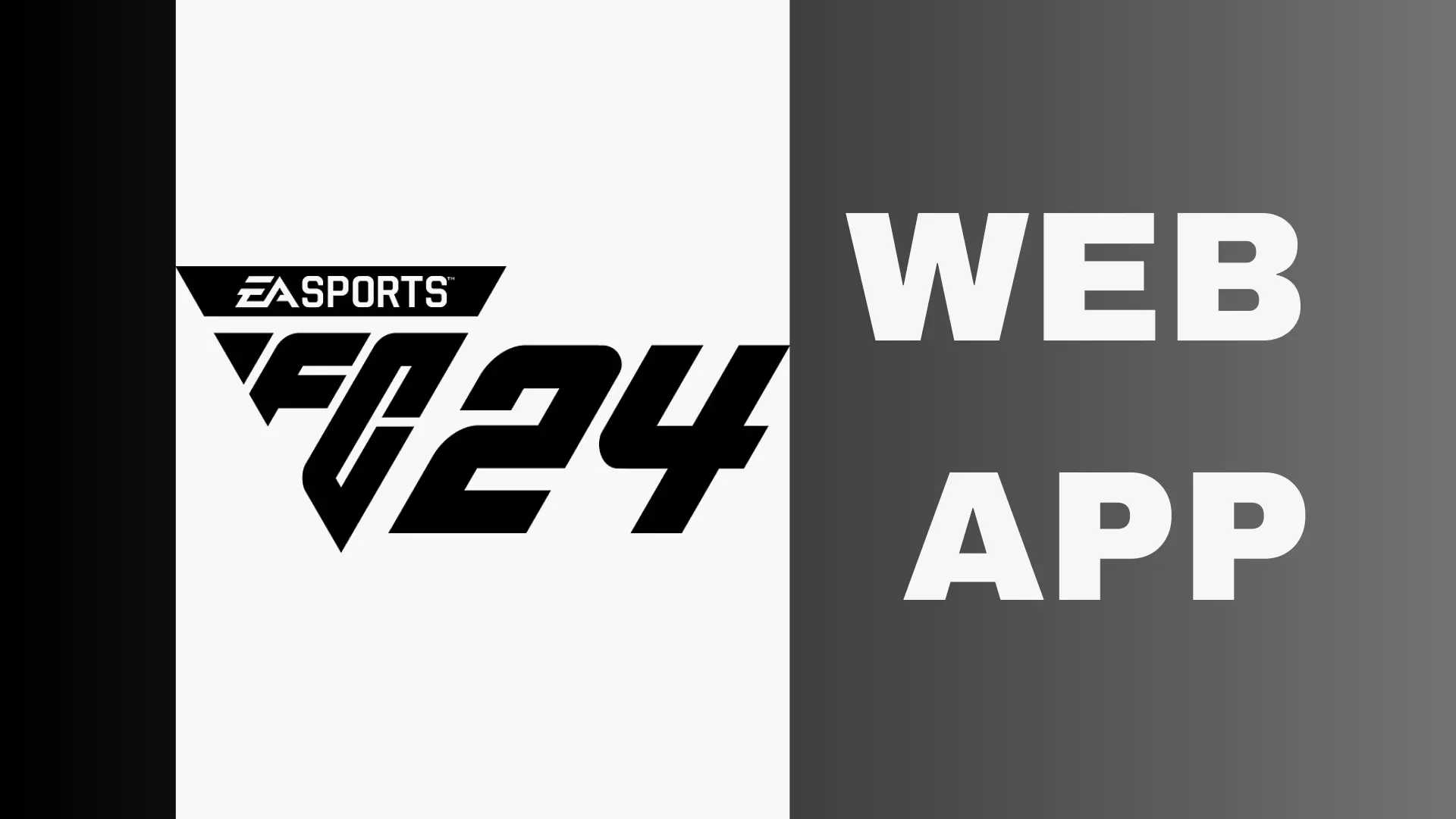 EA Sports FC 24 Web App & Companion App: Everything You Need to Know